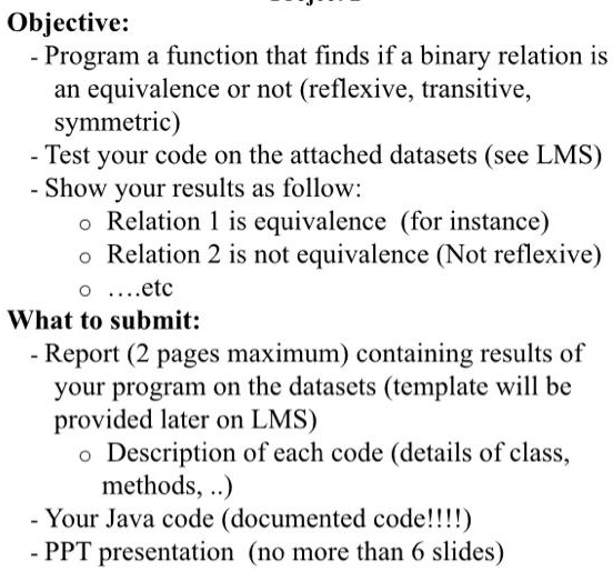 Solved Objective Program A Function That Finds If A Binary Relation Is An Equivalence Or Not 