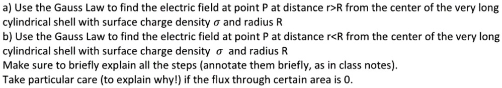 a use the gauss law to find the electric field at point pat distance rr ...