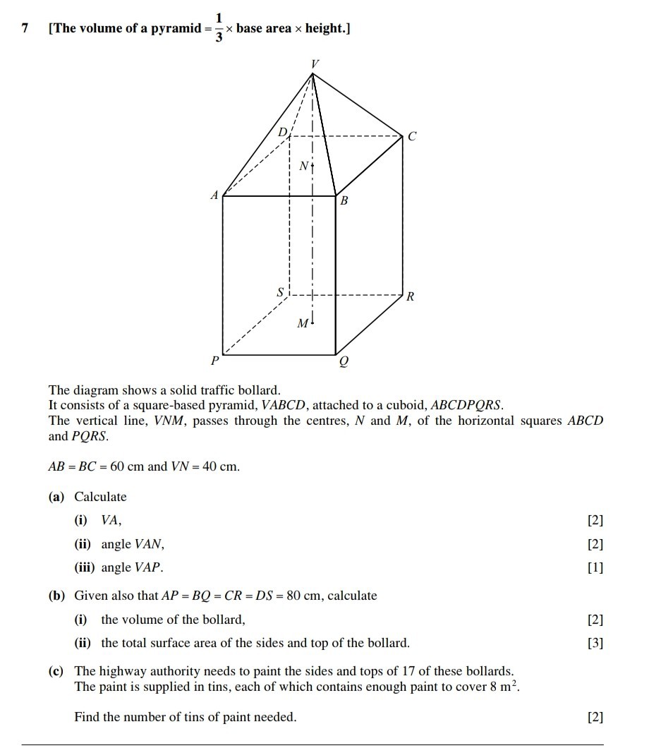 7 [The volume of a pyramid =(1)/(3)× base area × height.] The diagram ...