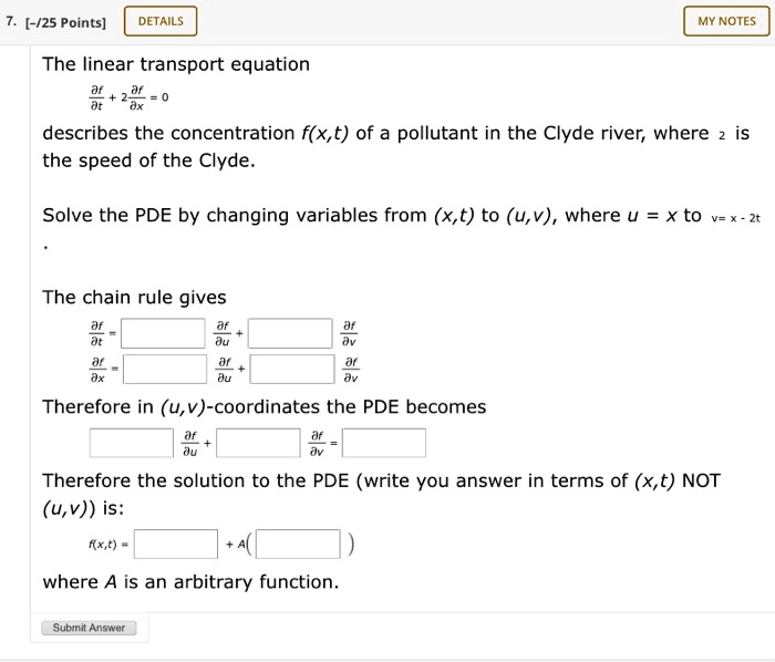 Solved 7 [ 25 Points] Details My Notes The Linear Transport Equation Describes The