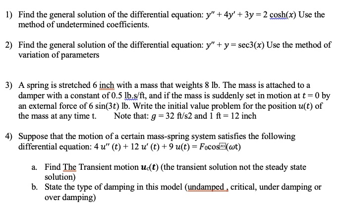SOLVED: Find the general solution of the differential equation: y' + 4y ...