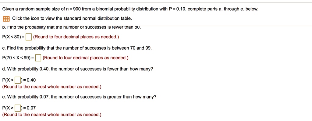 SOLVED: Given a random sample size of n = 900 from a binomial ...