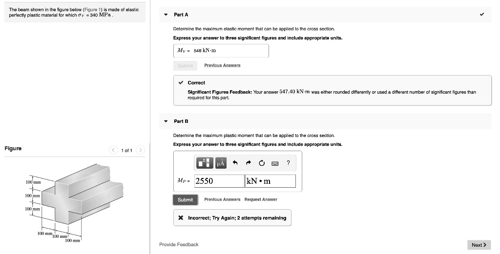 SOLVED: The beam shown in the figure below (Figure 1) is made of ...