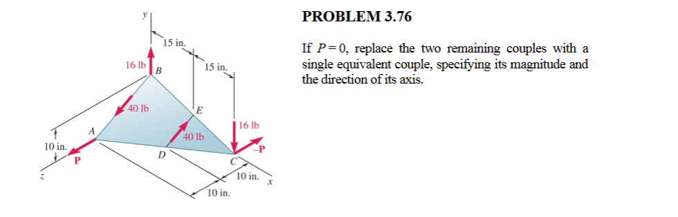 PROBLEM 3.76 If P=0, replace the two remaining couples with a single ...