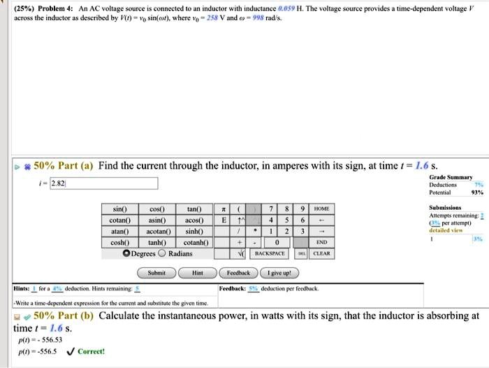 Solved Problem 4 An Ac Voltage Source Is Connected To An Inductor With Inductance 0 059 H The