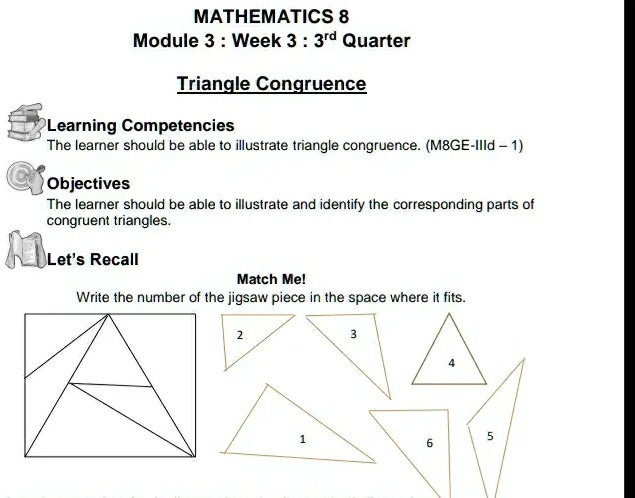MATHEMATICS 8 Module 3: Week 3: 3rd Quarter Triangle Congruence ...