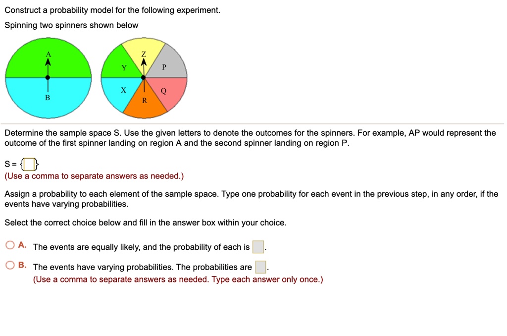 SOLVED: Construct a probability model for the following experiment ...
