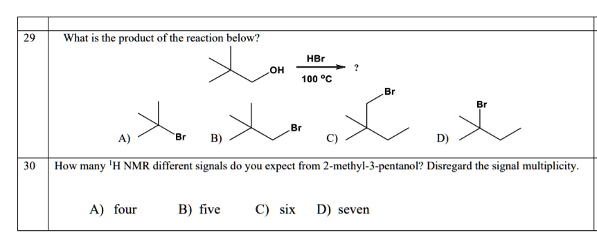 SOLVED: What is the product of the reaction below? HBr OH 100 %C 30 How ...