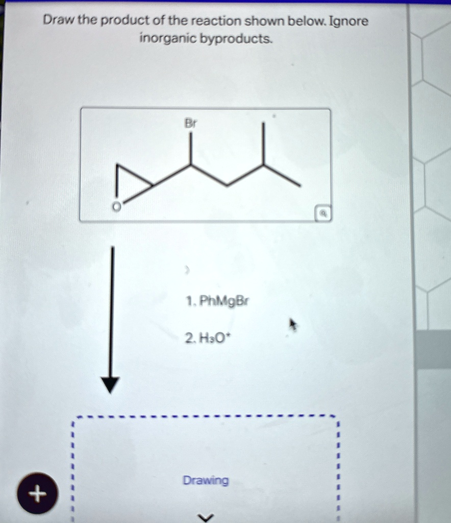 Draw the product of the reaction shown below. Ignore inorganic byproducts.Br1. PhMgBr2. H3O^+Drawing