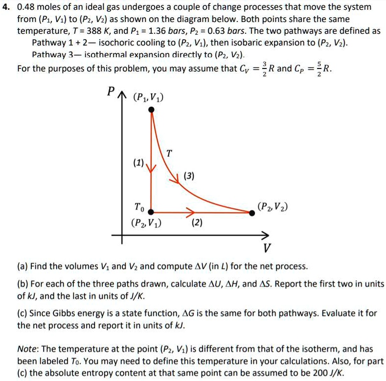4 o48 moles of an ideal gas undergoes a couple of change processes that move the system ...