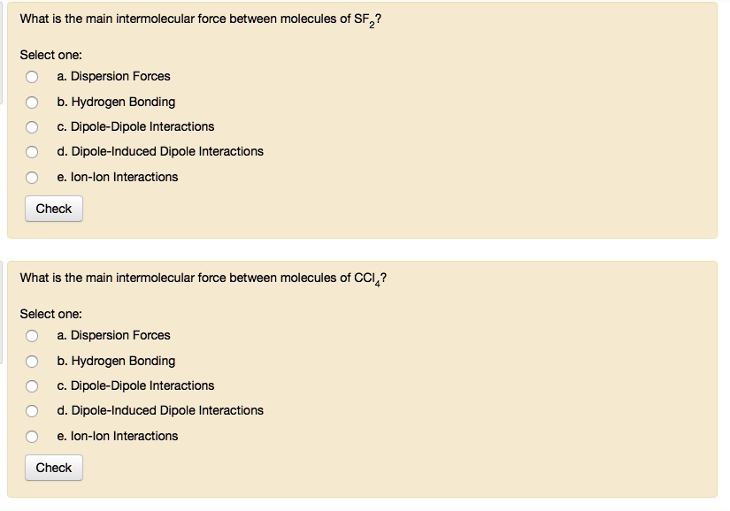 What is the main intermolecular force between molecules of SF2? Select ...