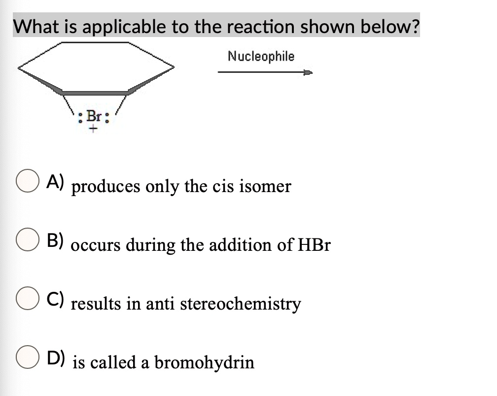 What is applicable to the reaction shown below? Nucle… - SolvedLib