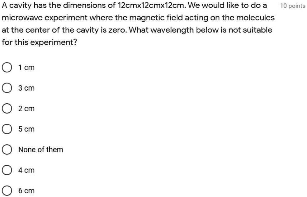 a cavity has the dimensions of i2cmx1zcmxizcm we would like to doa 10 ...
