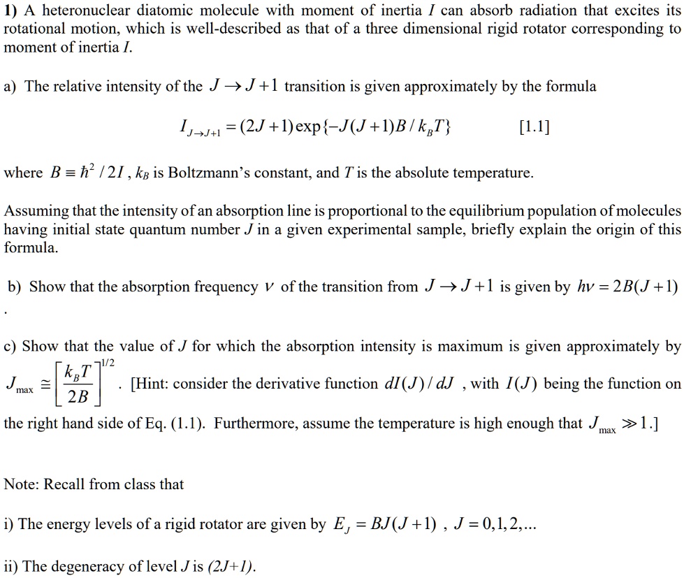 1 a heteronuclear diatomic molecule with moment of inertia i can absorb ...