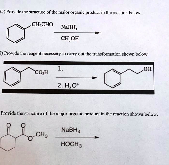 SOLVED: 25) Provide the structure of the major organic product in the ...