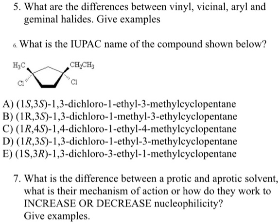 5. What are the differences between vinyl, vicinal, aryl and geminal ...