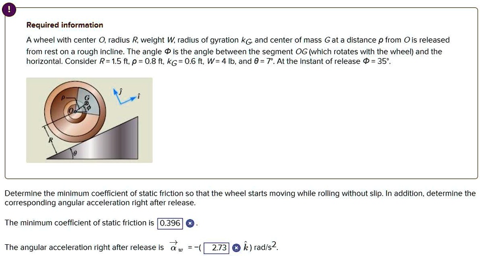 required information a wheel with center oradius rweight wradius of ...