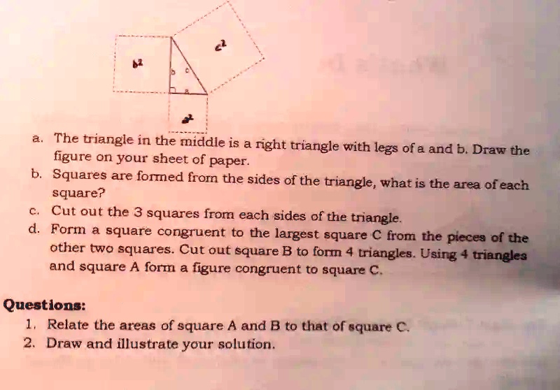 a. The triangle in the middle is a right triangle with legs of a and b ...