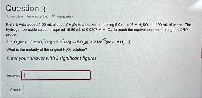 SOLVED: Question 3: Not complete Points out of 3.00 Flag question Piers Aida added 1.00 mL ...