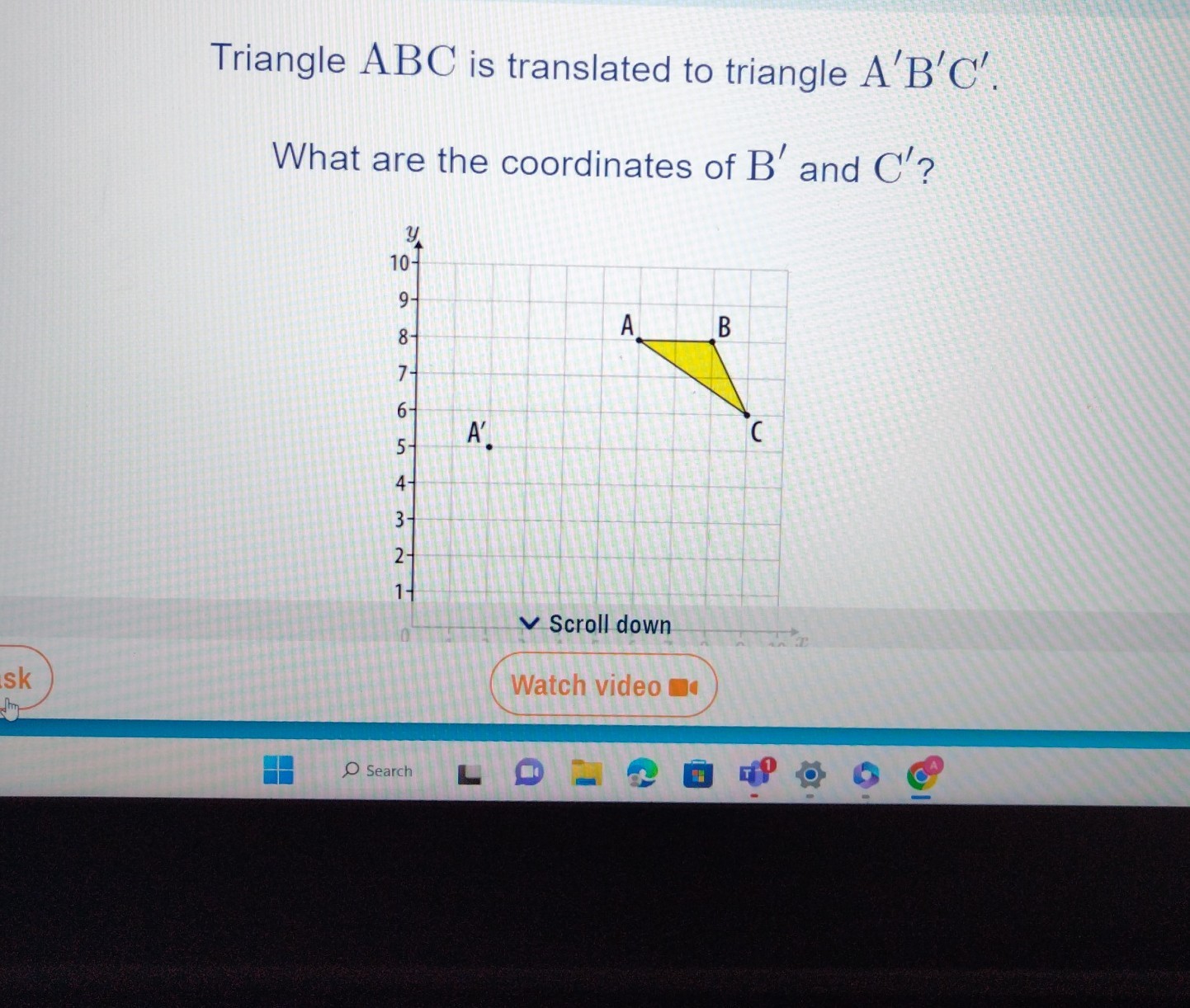 Triangle ABC is translated to triangle A^'B^'C^'. What are the ...