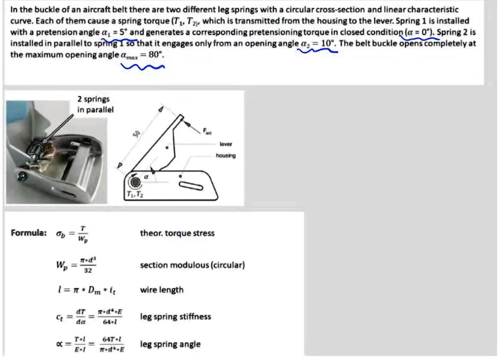 SOLVED: In the buckle of an aircraft belt, there are two different leg ...