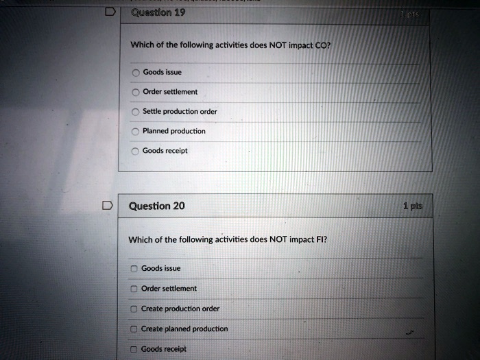 SOLVED: Question 19 Which of the following activities does NOT impact ...