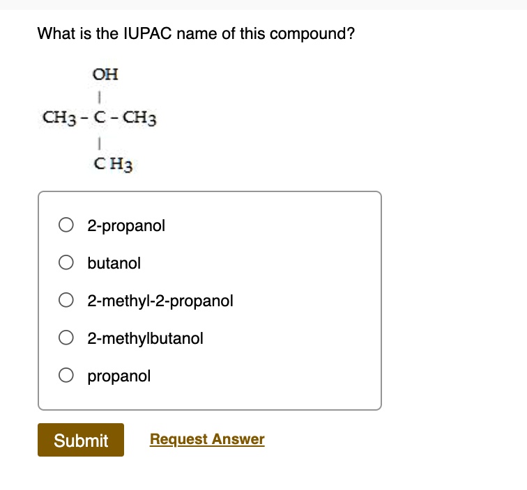 What Is The IUPAC Name Of This Compound OHCH3 C C SolvedLib What Is The IUPAC Name Of This Compound OHCH3 C C SolvedLib