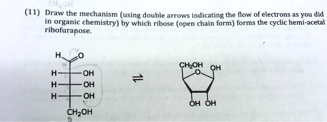 (11) Draw the mechanism (using double arrows indicating the flow of ...
