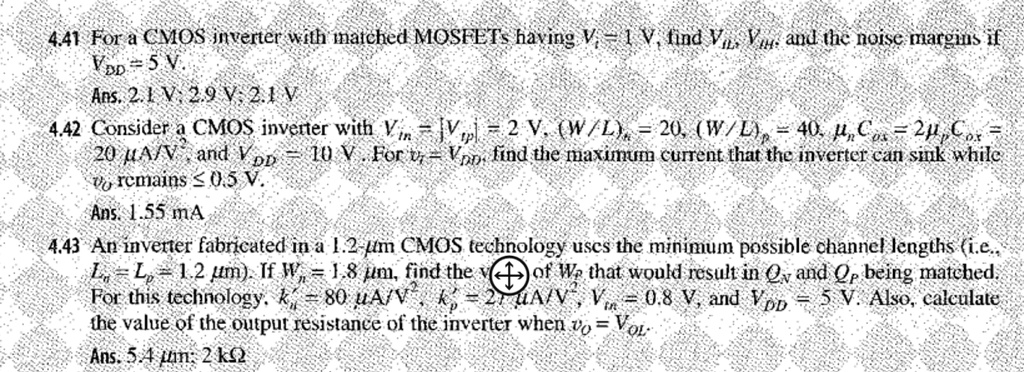 SOLVED: 4.41 For a CMOS inverter with matched MOSFETs having V1V find ...