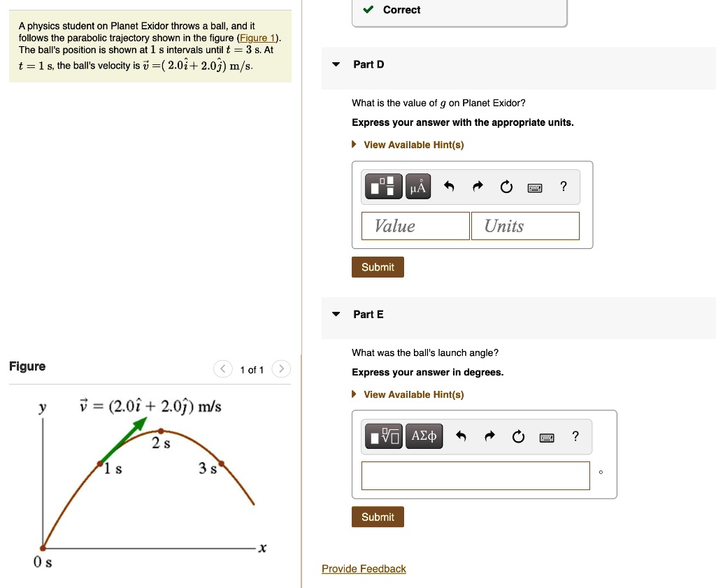 A physics student on Planet Exidor throws a ball, and it follows the ...