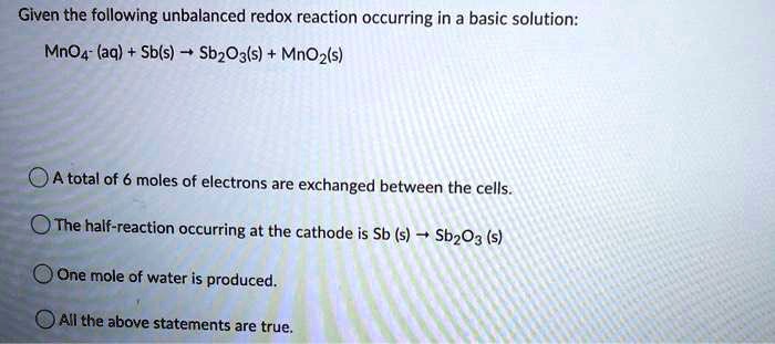 SOLVED: Given the following unbalanced redox reaction occurring in a ...
