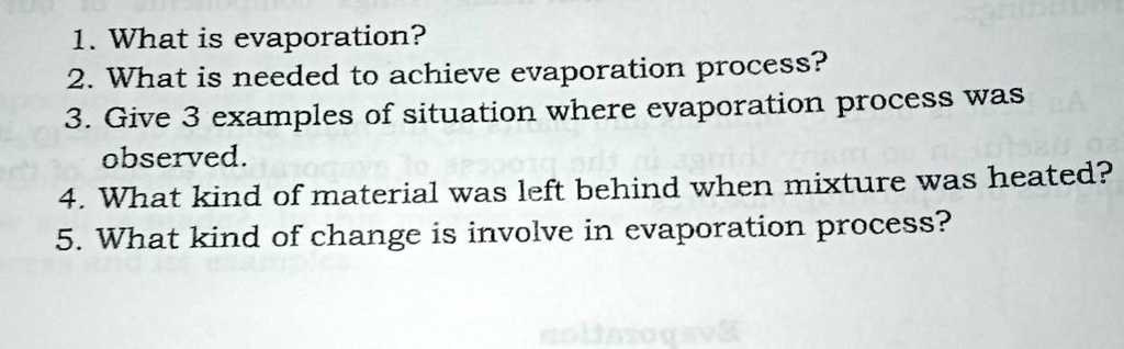 what is evaporation 1 what is evaporation 2 what is needed to achieve ...