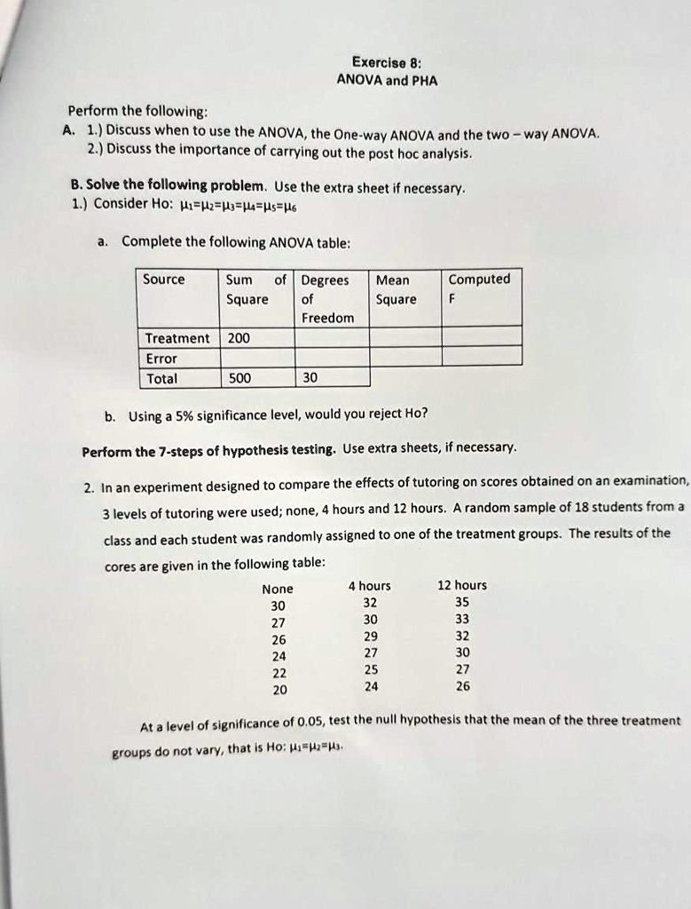 SOLVED: Exercise 8: ANOVA and PHA Perform the following: 1. Discuss ...