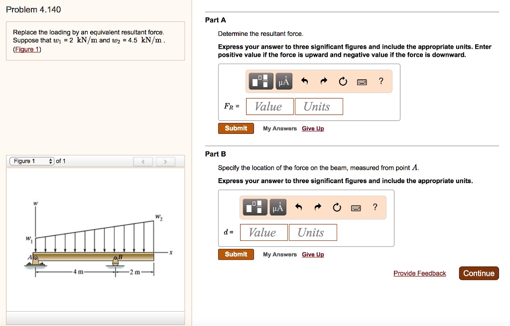 SOLVED: Problem 4.140 Part A Replace the loading by an equivalent resultant force. Suppose that ...