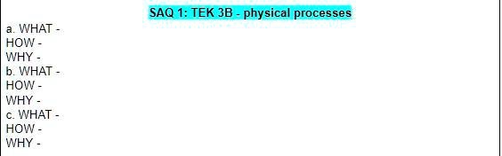 SOLVED: Can someone help me??? Physical processes SAQ 1: TEK 3B ...