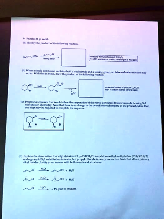 SOLVED: (a) Identify the product of the following reaction. (b) When a ...