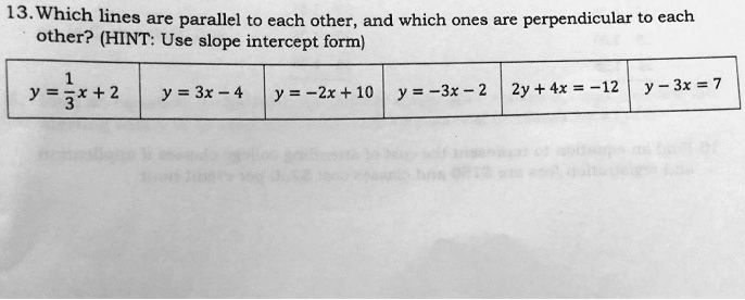 13. Which lines are parallel to each other, and which ones are perpendicular to each other ...