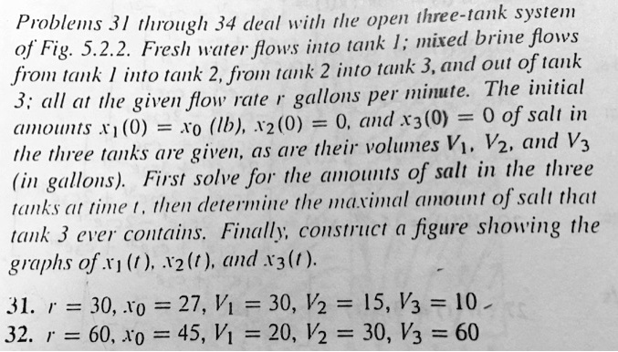 problems 31 through 34 deal with the open three tank system of fig 522 ...