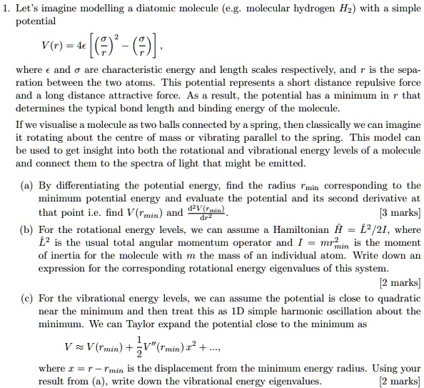 let imagine modelling diatomic molecule e8 molecular hydrogen hz with ...