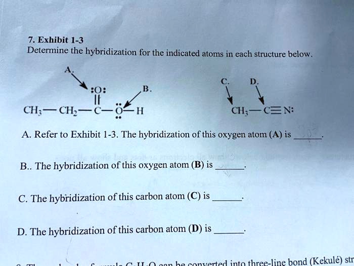 SOLVED: Exhibit 1-3: Determine the hybridization for the indicated ...