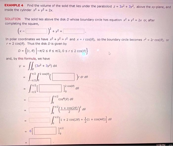 SOLVED: EXAMPLE 4 Find the volume 0f the solid that lies under the paraboloid z = 3x2 3y2 above ...