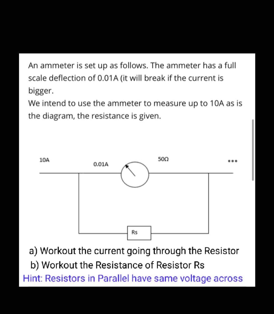 an ammeter is set up as follows the ammeter has a full scale deflection ...