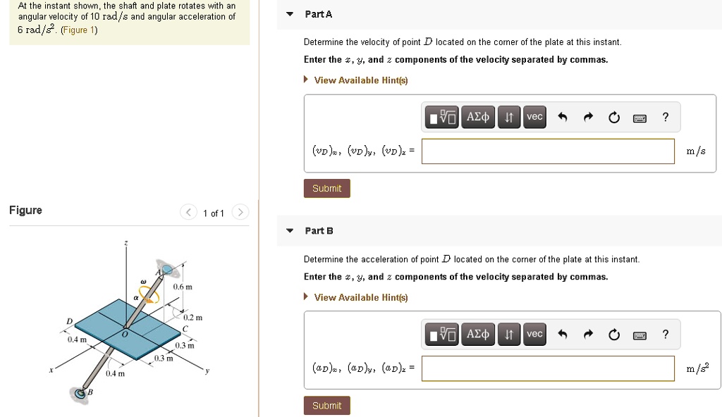 SOLVED: At the instant shown, the shaft and plate rotate with an angular velocity of 10 rad/s ...