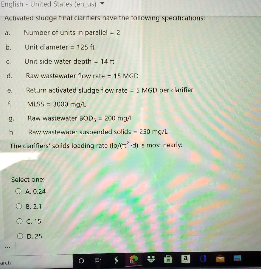 SOLVED: Activated sludge final clarifiers have the following ...
