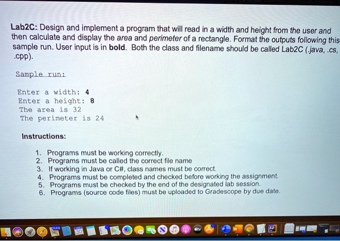 java lab2cdesign and implement a program that will read in a width and ...