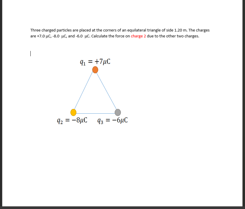 SOLVED: Three charged particles are placed at the corners of an ...