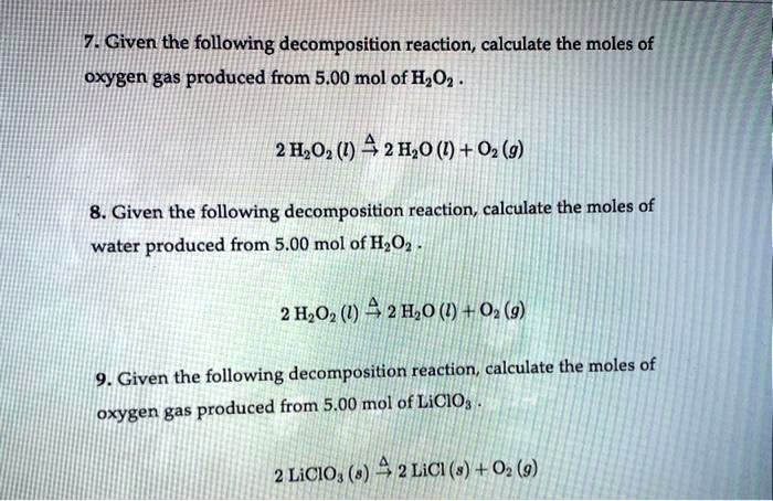 SOLVED: Given the following decomposition reaction, calculate the moles ...