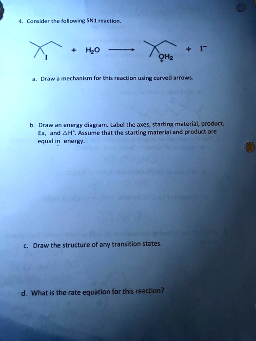 consider the following sni reaction hzo qh2 draw mechanism for this reaction using curved arrows ...