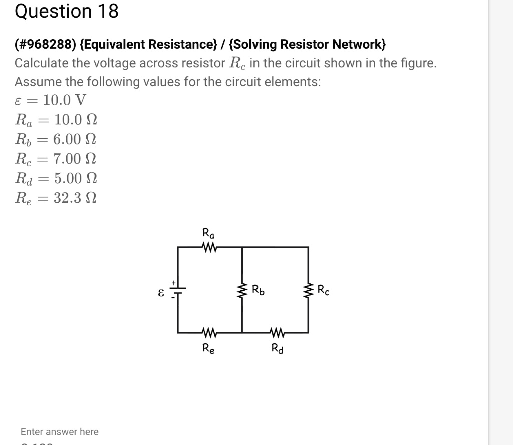 Solved Question 18 968288 Equivalent Resistance Solving Resistor