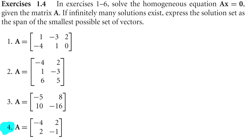 SOLVED: Exercises 1.4 In exercises 1-6, solve the homogeneous equation ...